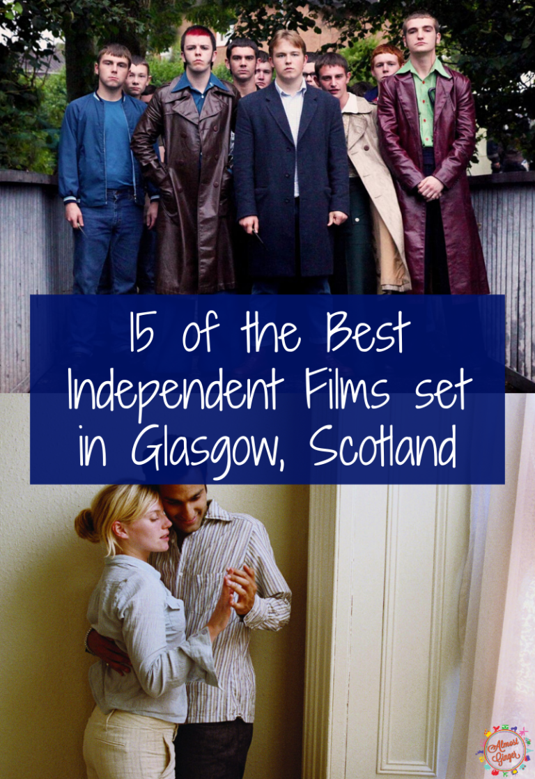 15 of the Best Independent Films set in Glasgow, Scotland