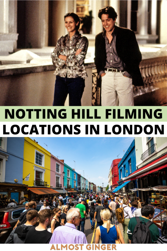 Notting Hill Filming Locations in London: FULL List + Map!